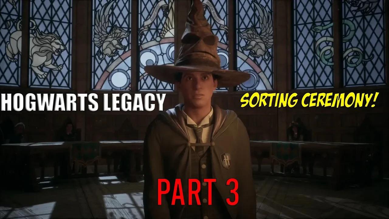 Hogwarts Legacy Gameplay | Part 3 | House Sorting Ceremony