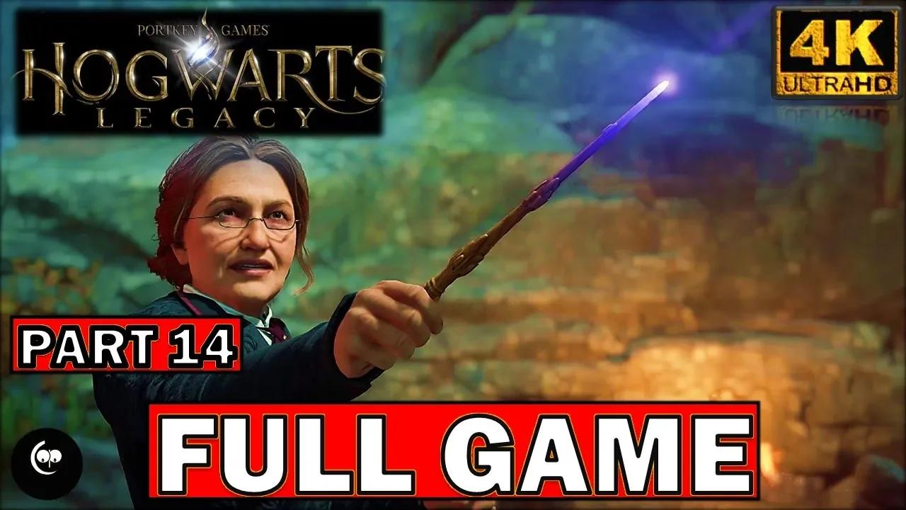 HOGWARTS LEGACY Gameplay Walkthrough Part 14 FULL GAME (HD 4K) - No Commentary