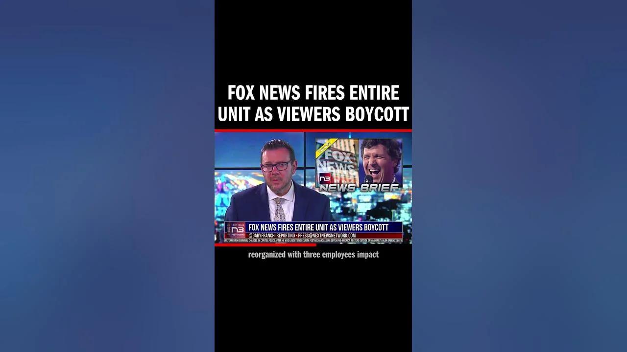 Fox News FIRES Entire Unit As Viewers Boycott