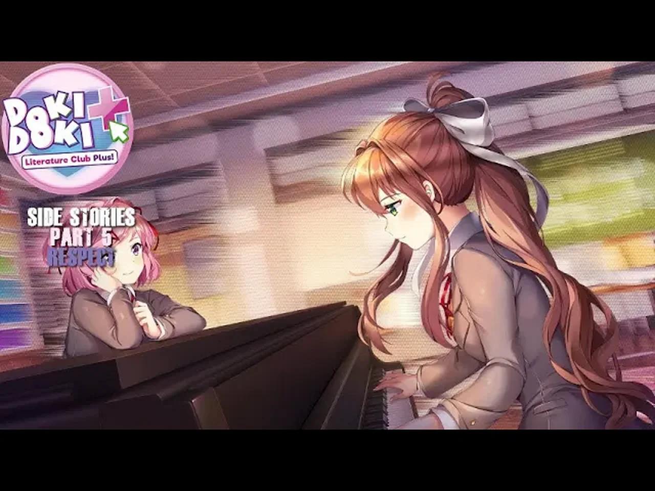 Doki Doki Literature Club Plus! (Side Stories) -/#5/- Rešpekt