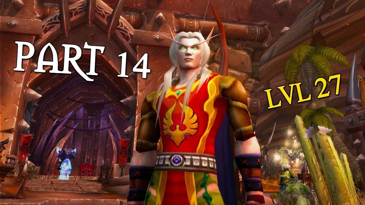War Within Leveling Part 14: Level 27 | Blood Elf Hunter | World of ...