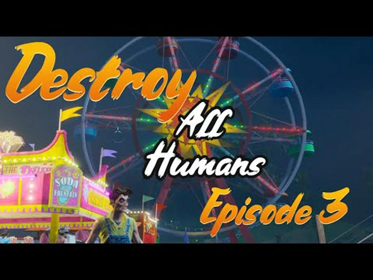 Wrecking the fair on Destroy all Humans