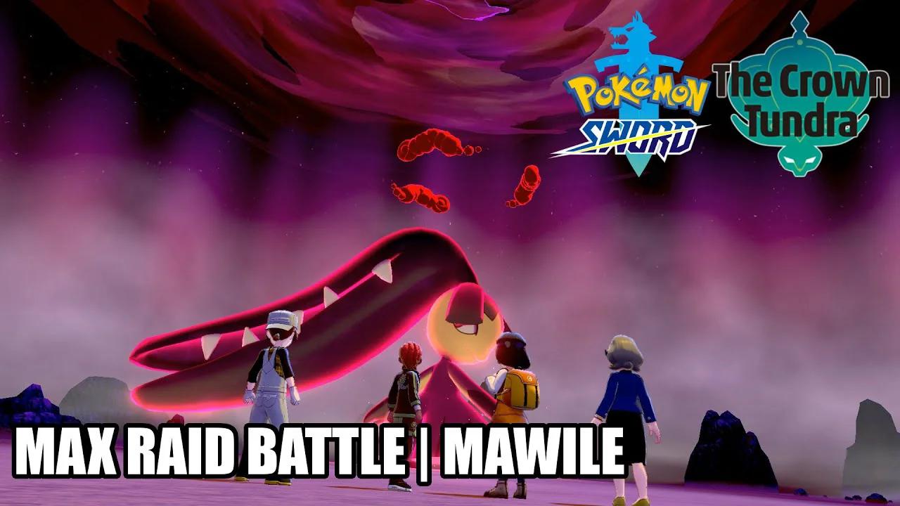 Pokemon Sword (Crown Tundra DLC) - Max Raid Battle | Dynamax Mawile ...
