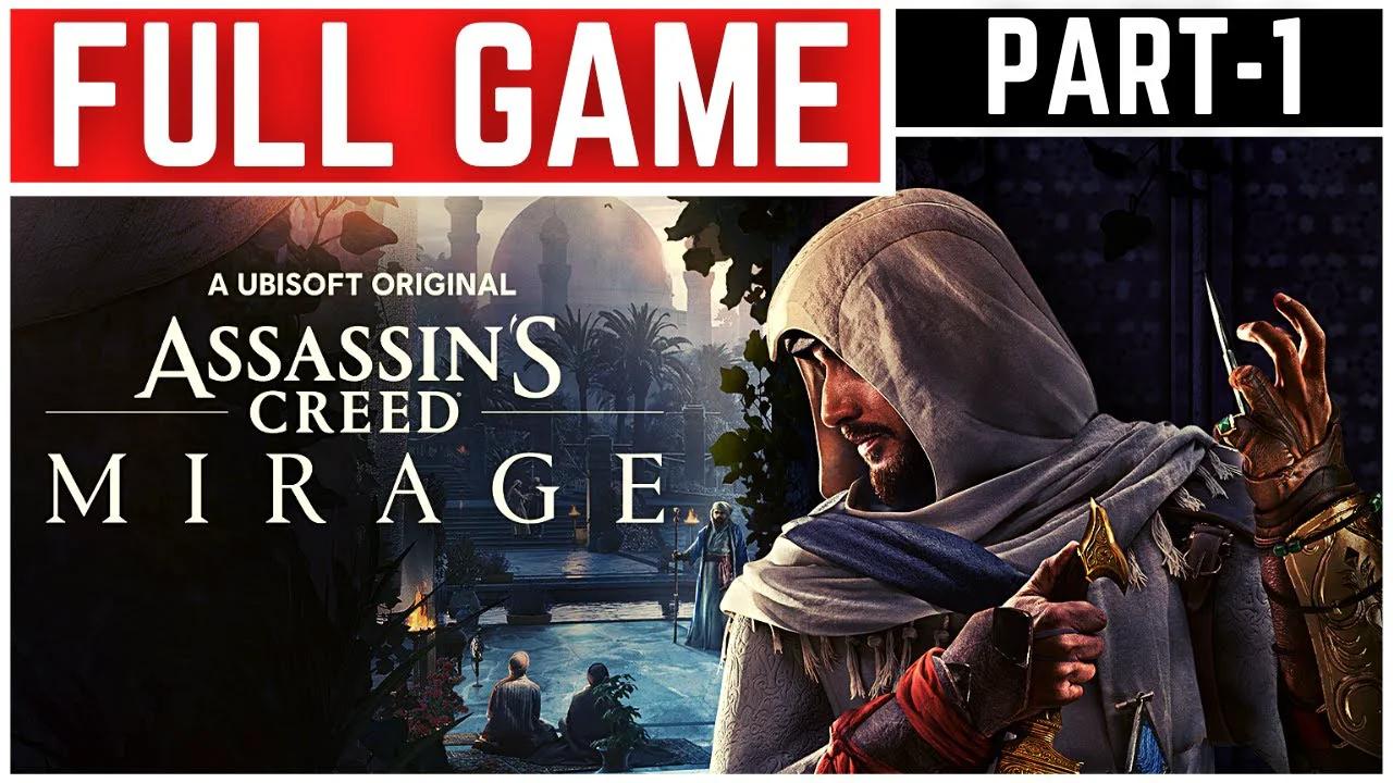 Assassin's Creed Mirage Full Gameplay Walkthrough Part - 1