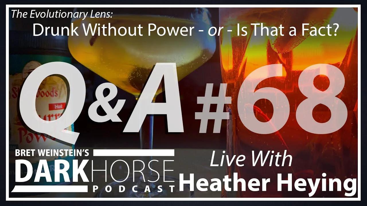 Your Questions Answered - Bret and Heather 68th DarkHorse Podcast ...