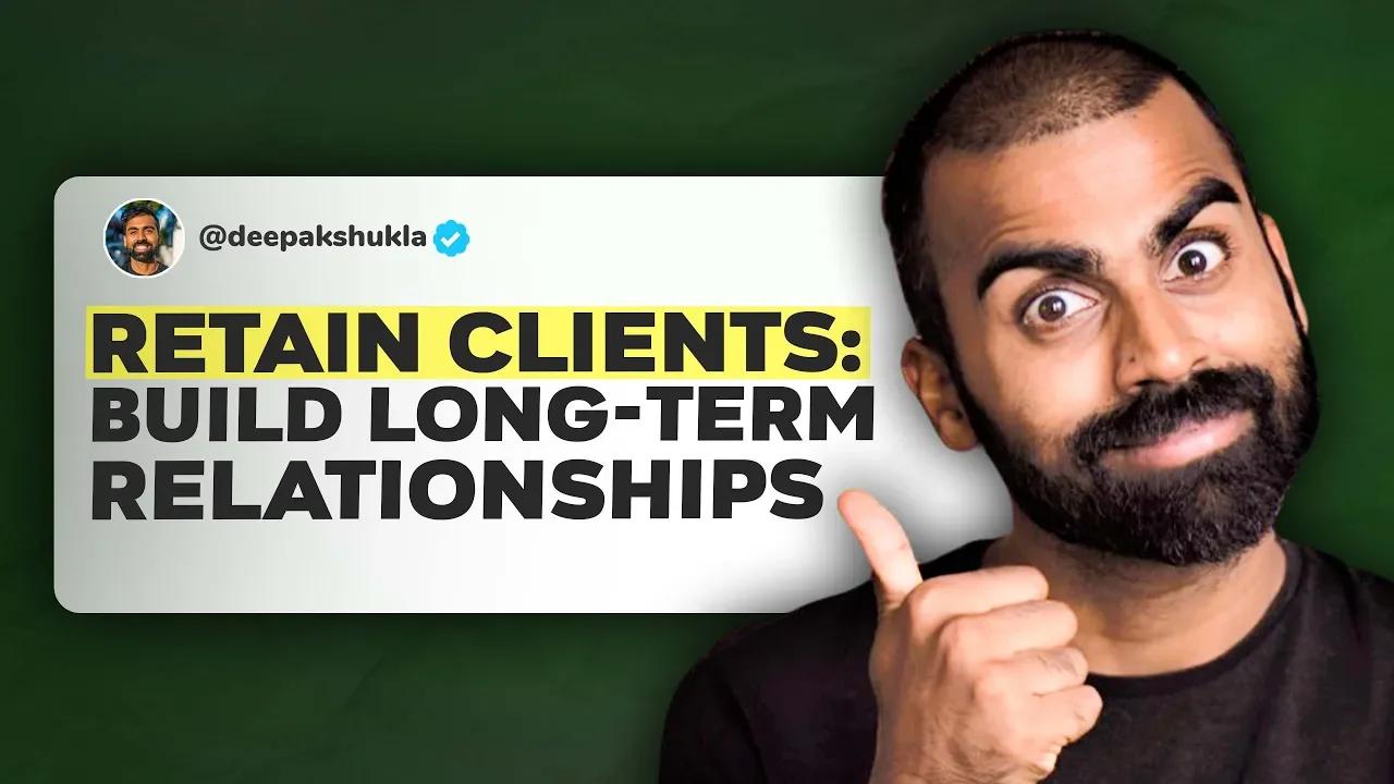 How to Retain Clients and Build Long-Term Relationships