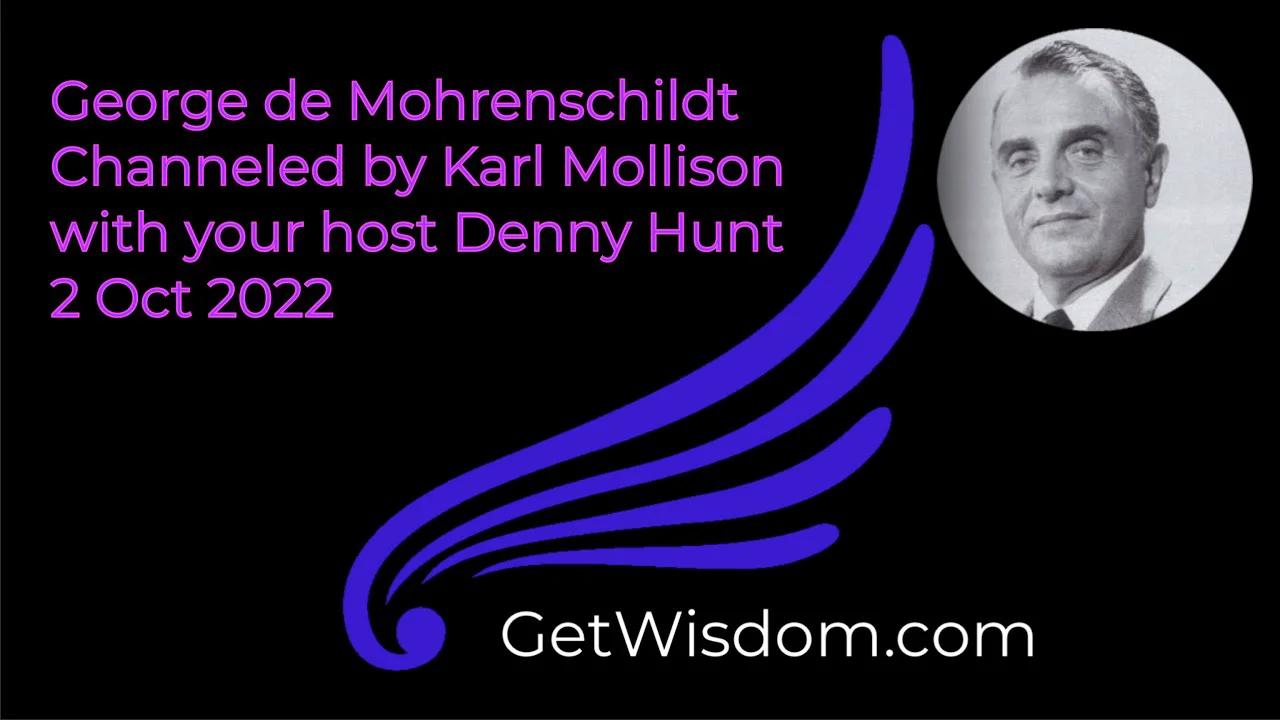 George de Mohrenschildt Channeled by Karl Mollison