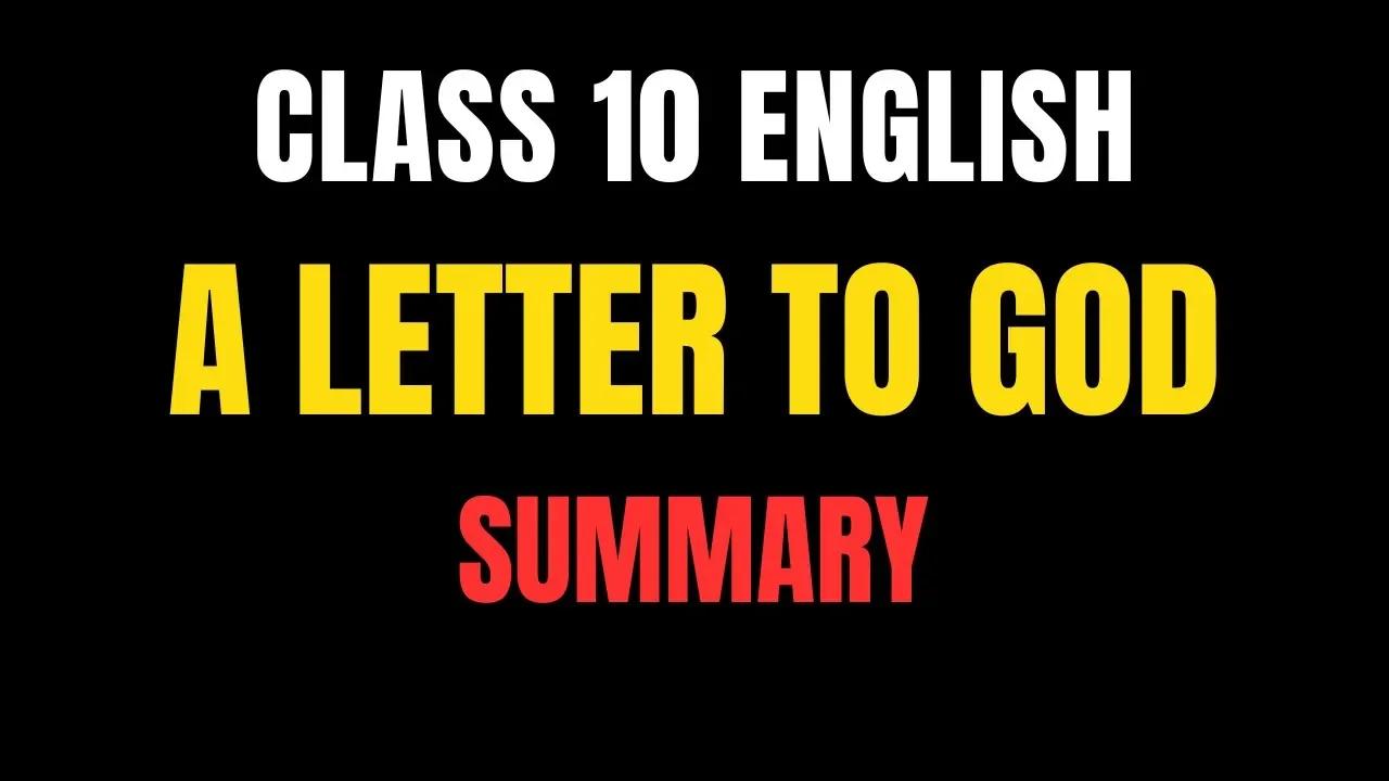 A Letter to God Class 10 in English Summary with Questions and Answers