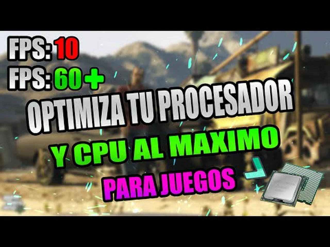 COMO: OPTIMIZAR AL MAXIMO EL PROCESADOR / CPU PARA JUEGOS PESADOS | FPS BOOST | 2022
