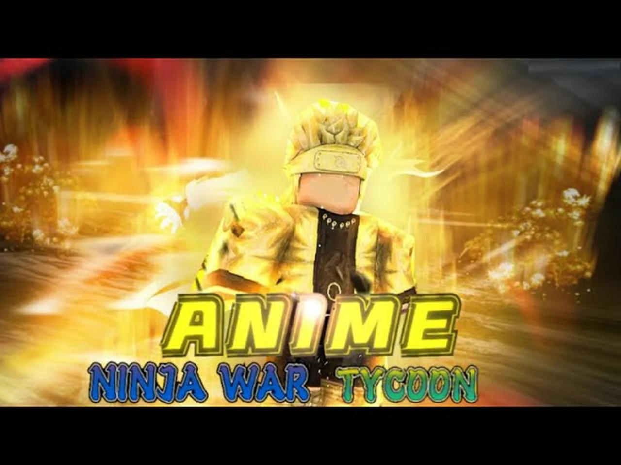 Anime Ninja War Tycoon New Script | Updated No Linkvertise Download