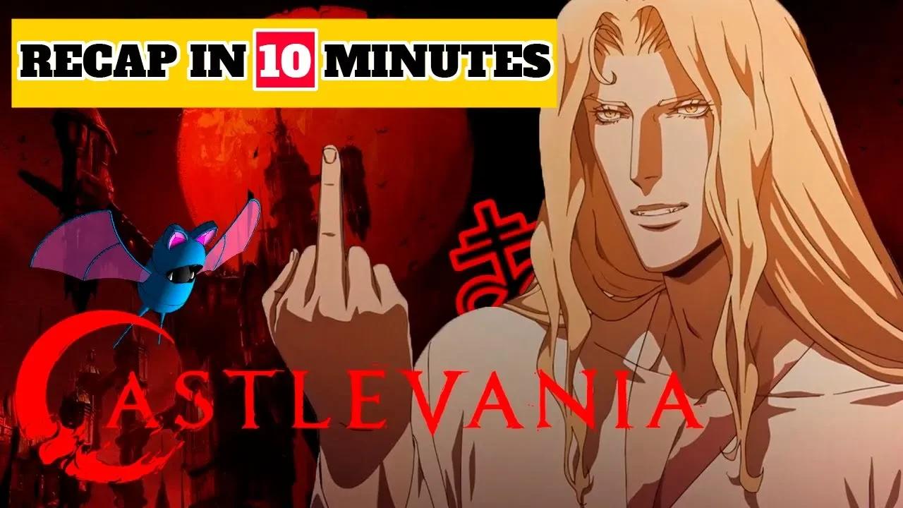 🔷 Castlevania | Recap In 10 Minutes (more or less)