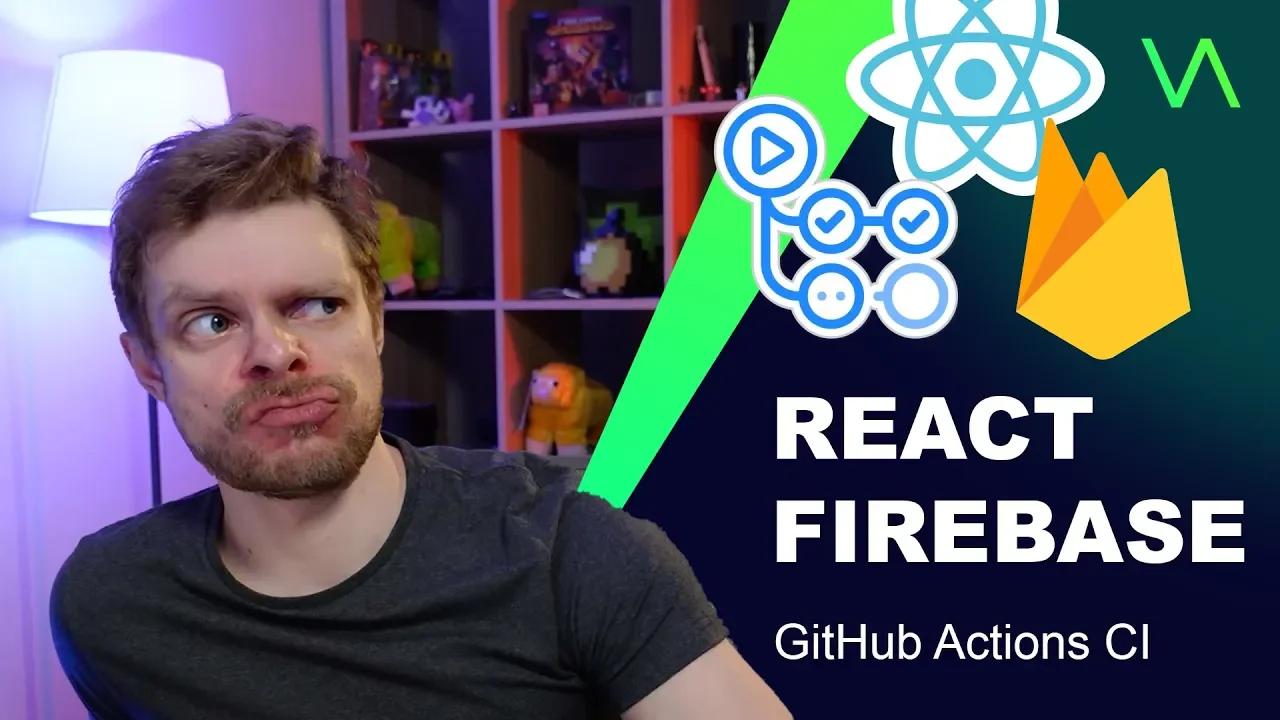 Deploy React Application To Firebase Using GitHub Actions Deploy React Application To Firebase Using GitHub Actions