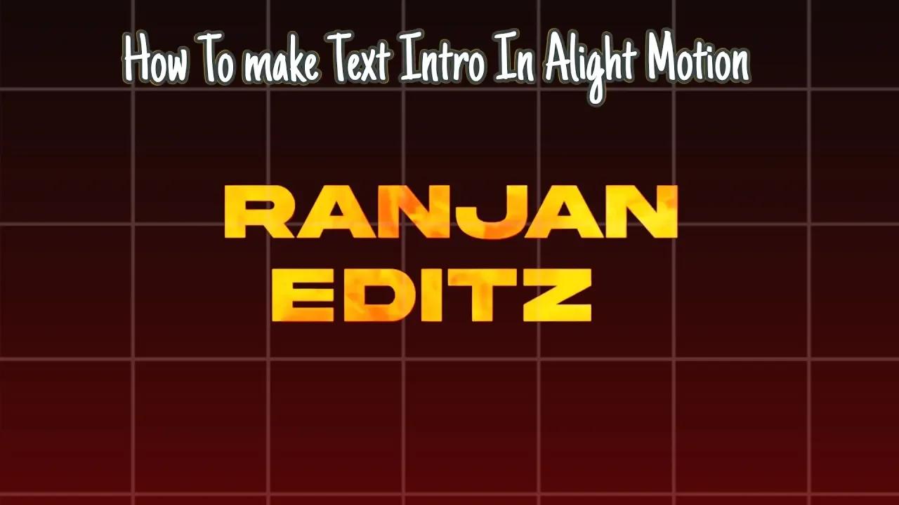 How to make Text Intro in alight Motion 🔥 Text title intro #alightmotion