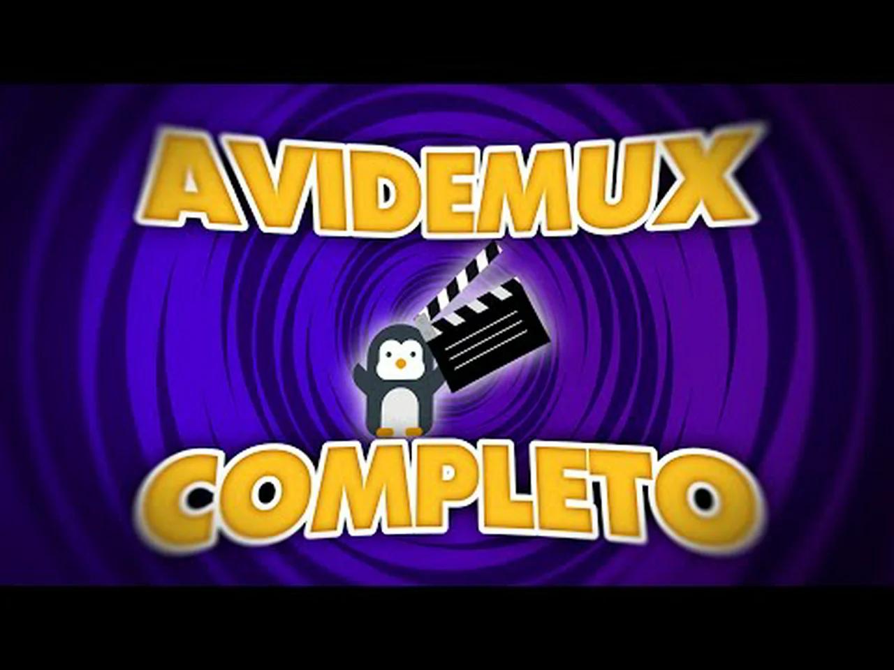 TUTORIAL completo de AVIDEMUX [EDITA vídeo fácilmente y GRATIS]