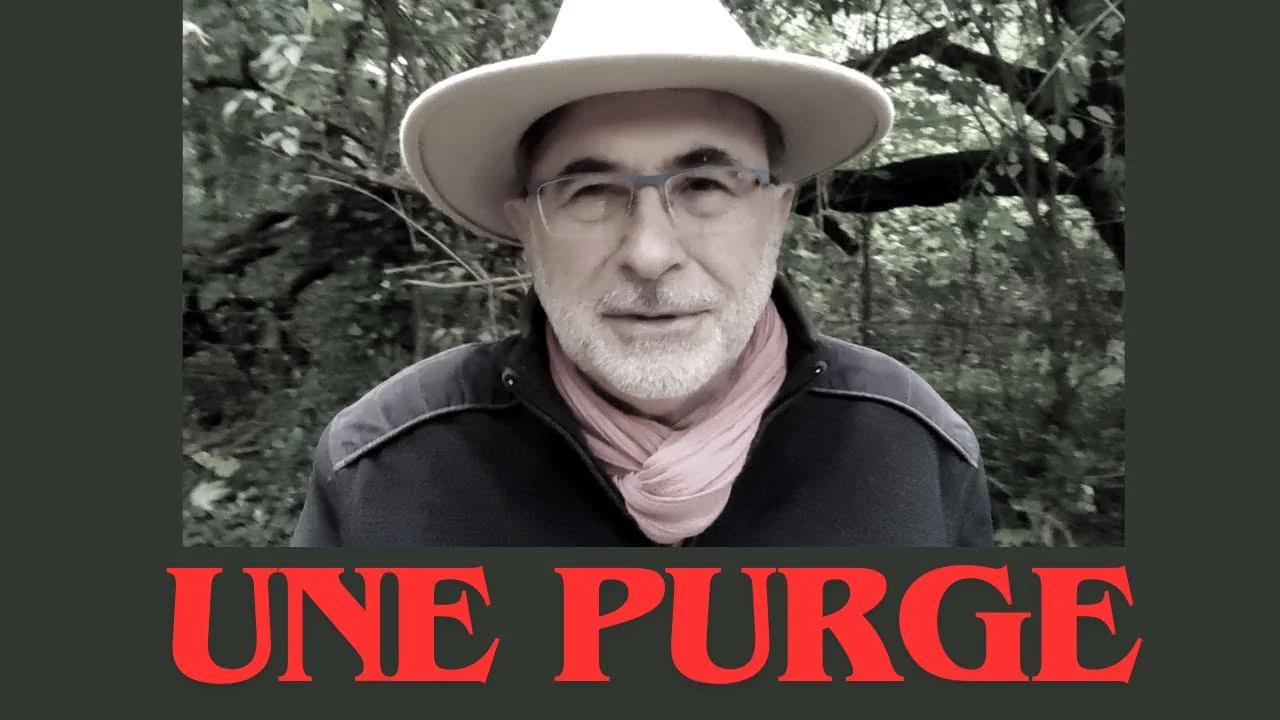 UNE PURGE