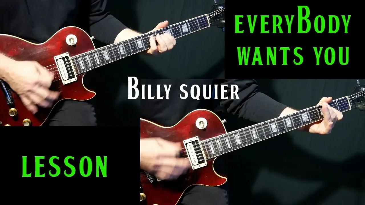 How To Play Everybody Wants You On Guitar By Billy Squier Guitar
