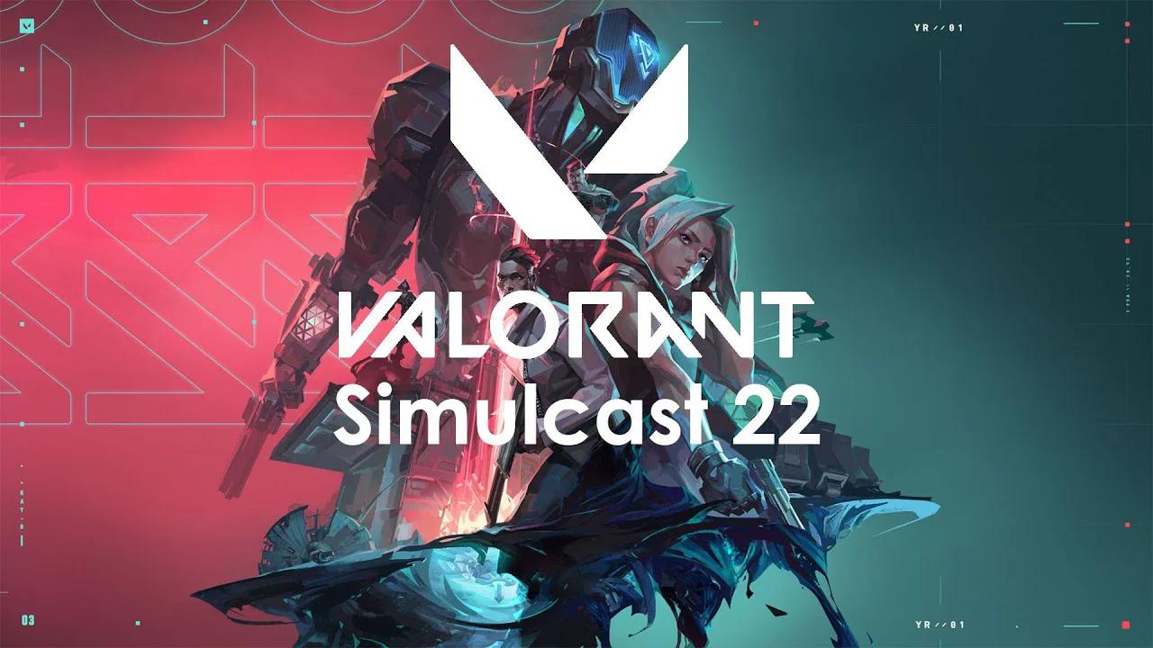 Valorant Official Simulcast 22 - A Very Competitive Season
