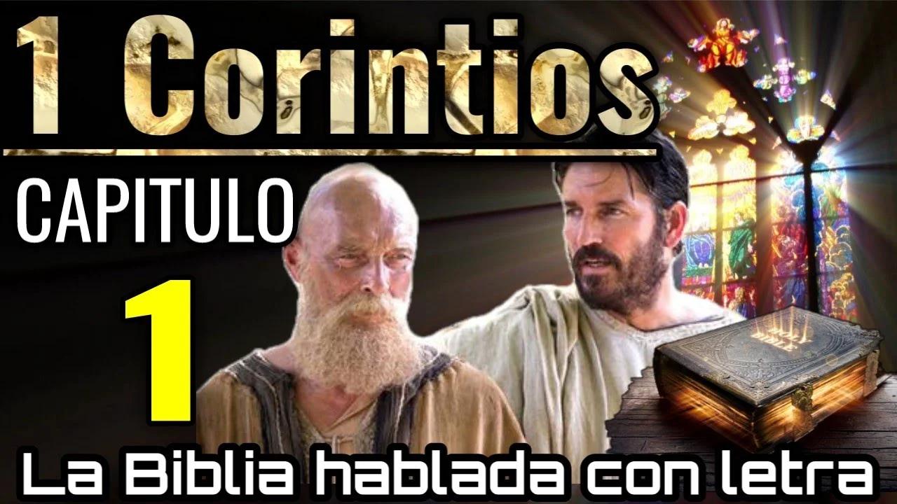 🔵 1 CORINTIOS Capitulo 1 hablado Con Letra ( Salutación ) LA BIBLIA ...
