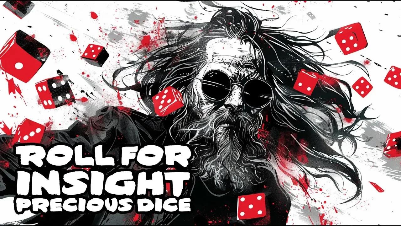 #TTRPG - Roll for Insight - Precious Dice