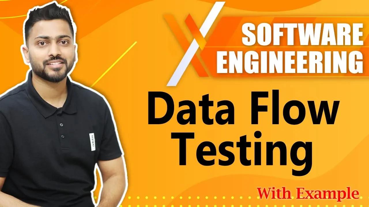Data Flow Testing Technique in White Box Testing | Software Engineering