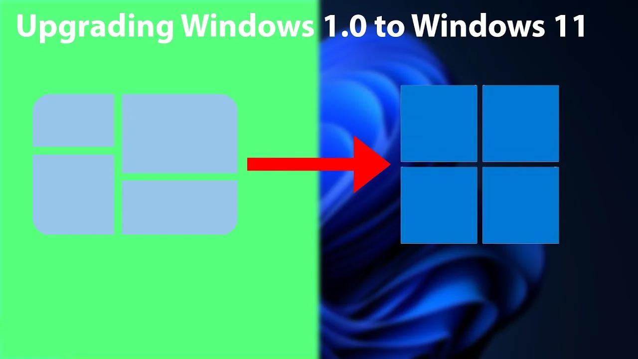 Upgrading Windows 1.0 to Windows 11