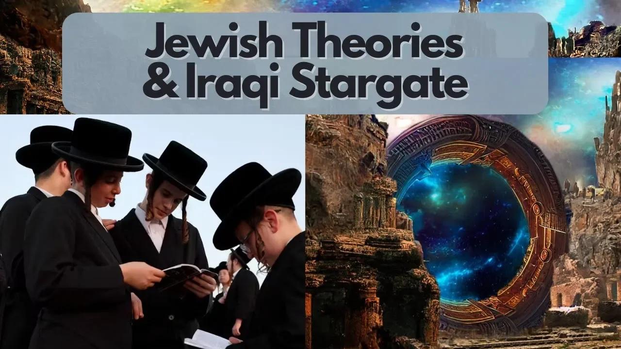 Jewish Conspiracies & The Iraqi Stargate