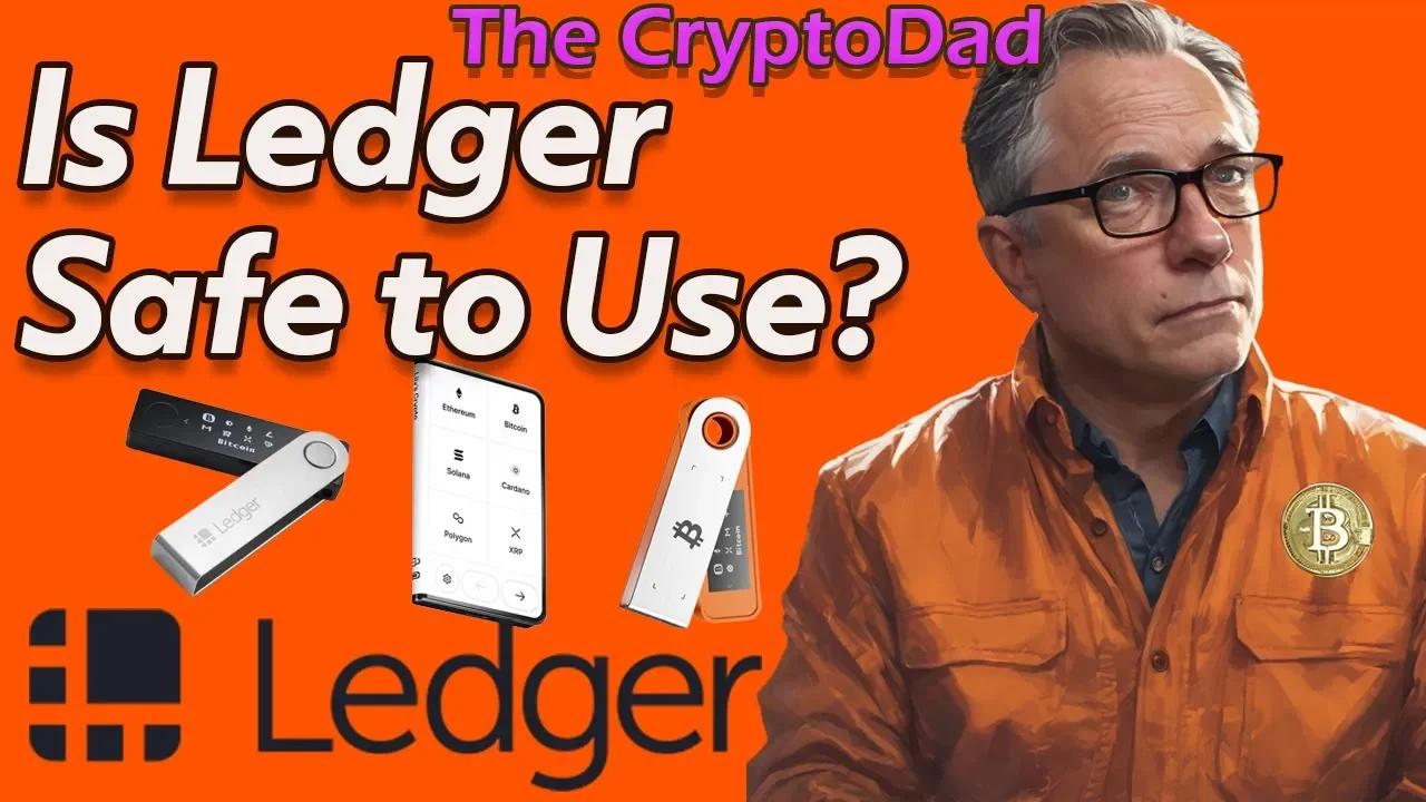 Are Ledger Devices Safe to Use? Is Ledger Compromised? A Rational ...