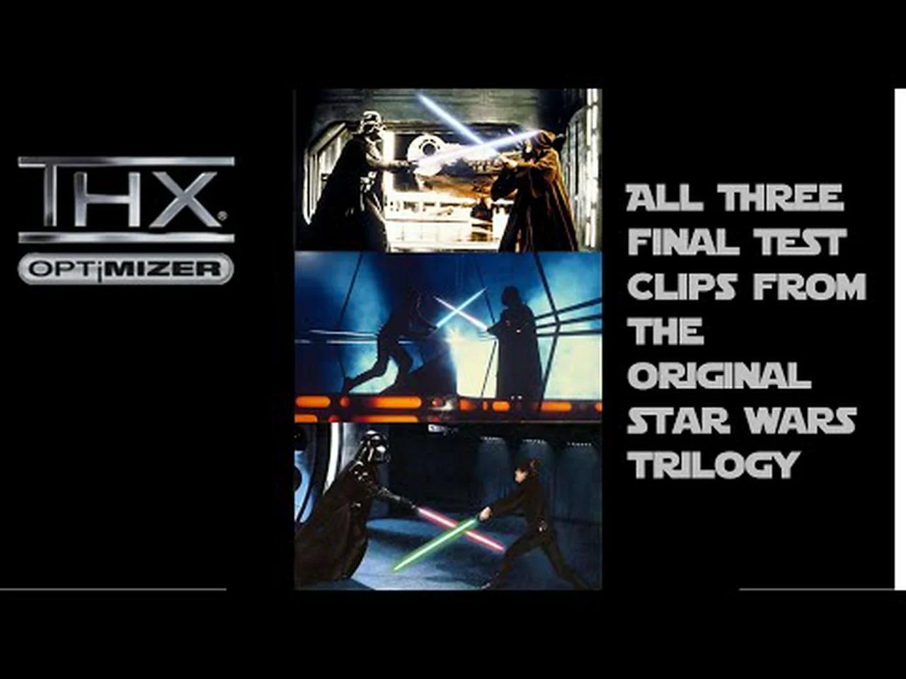 All THX Optimizer Final Test Clips on the Star Wars original trilogy DVDs