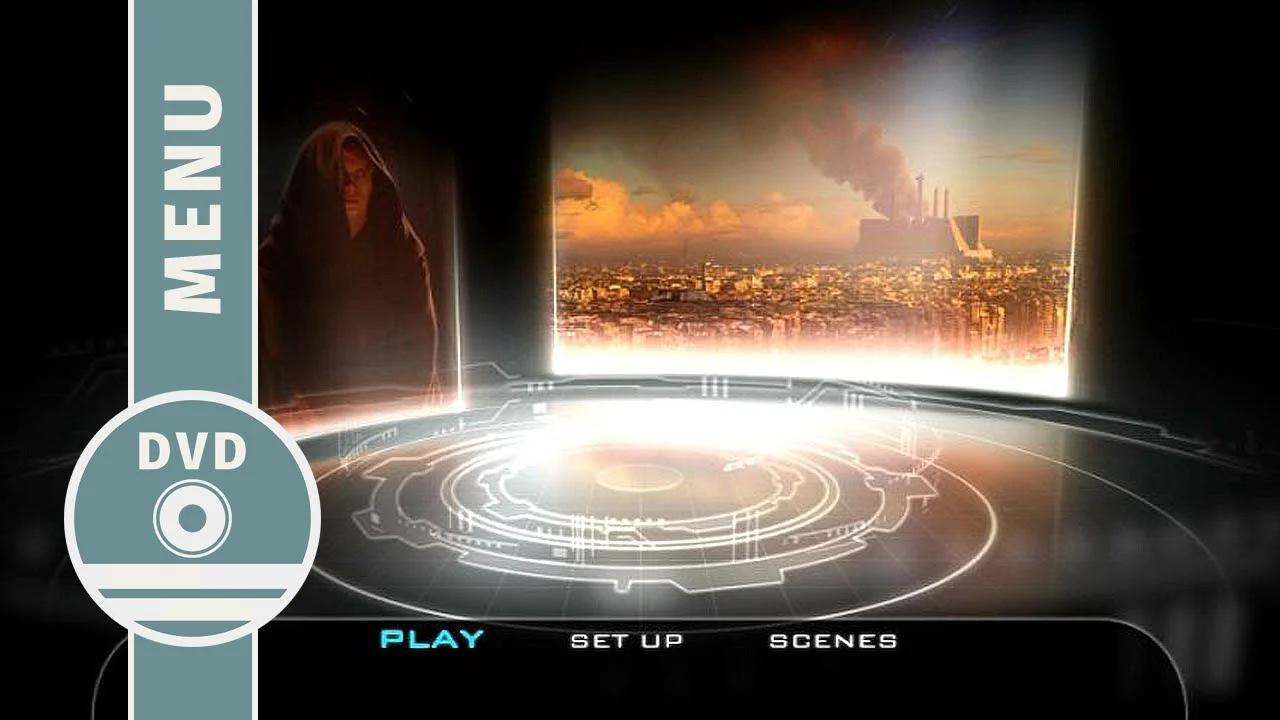 Star Wars: Episode III – Revenge of the Sith - DVD Menu