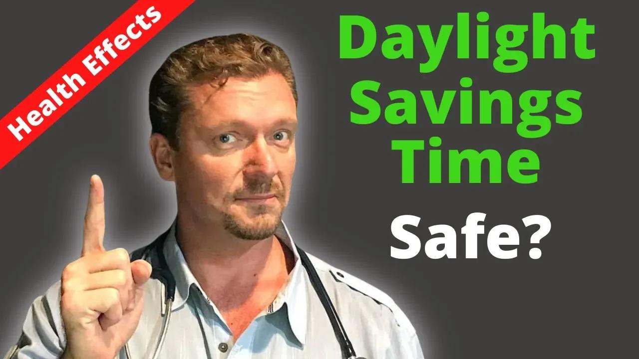 Daylight Savings Time Helpful Healthy Or