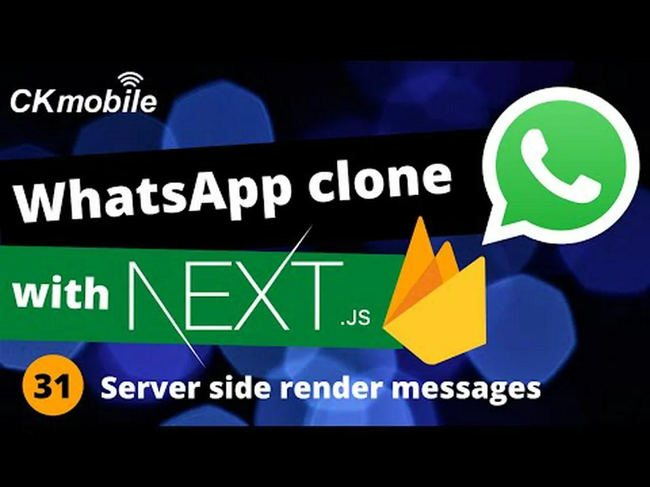 Whatsapp clone with Nextjs and Firebase v9 #31 server side render messages
