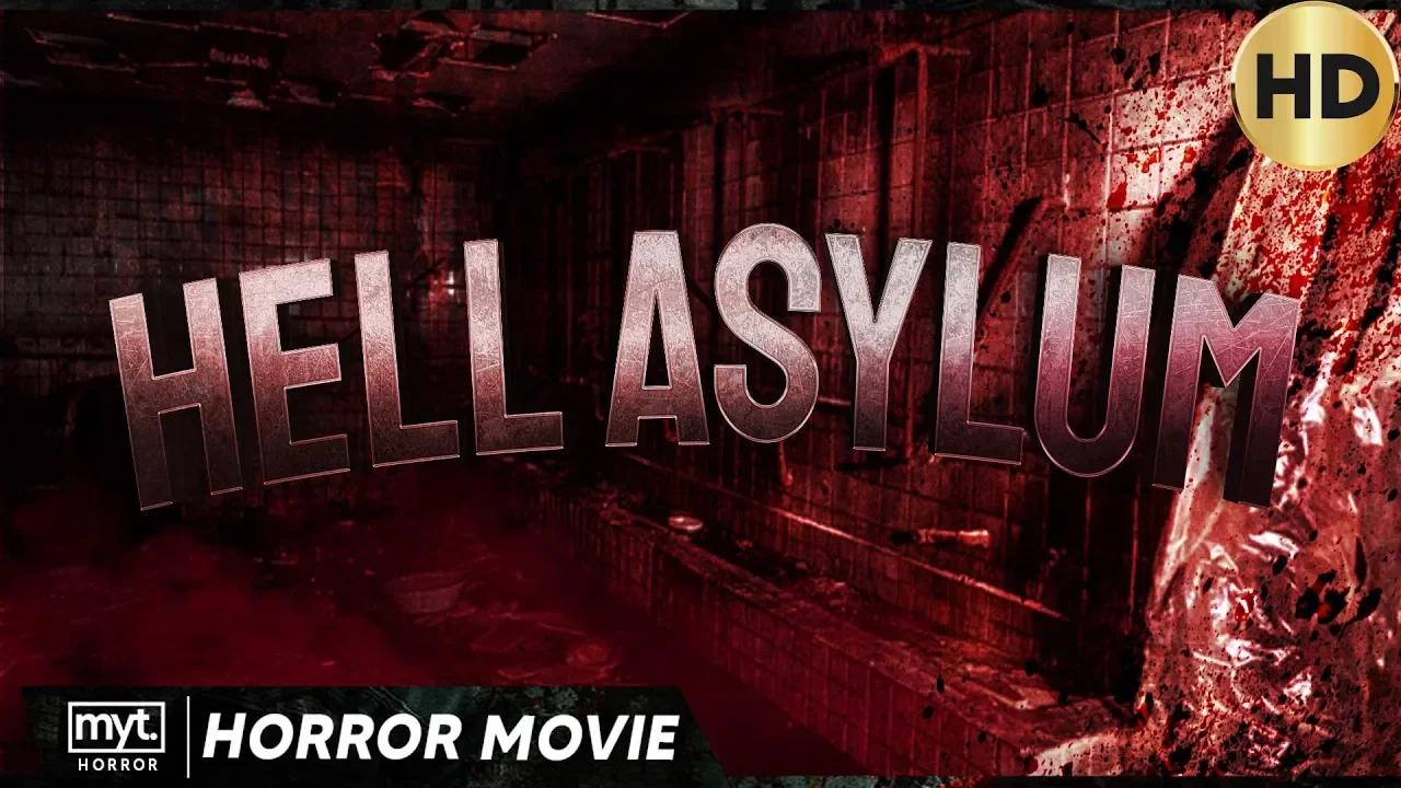 HELL ASYLUM - EXCLUSIVE FULL HD HORROR MOVIE IN ENGLISH
