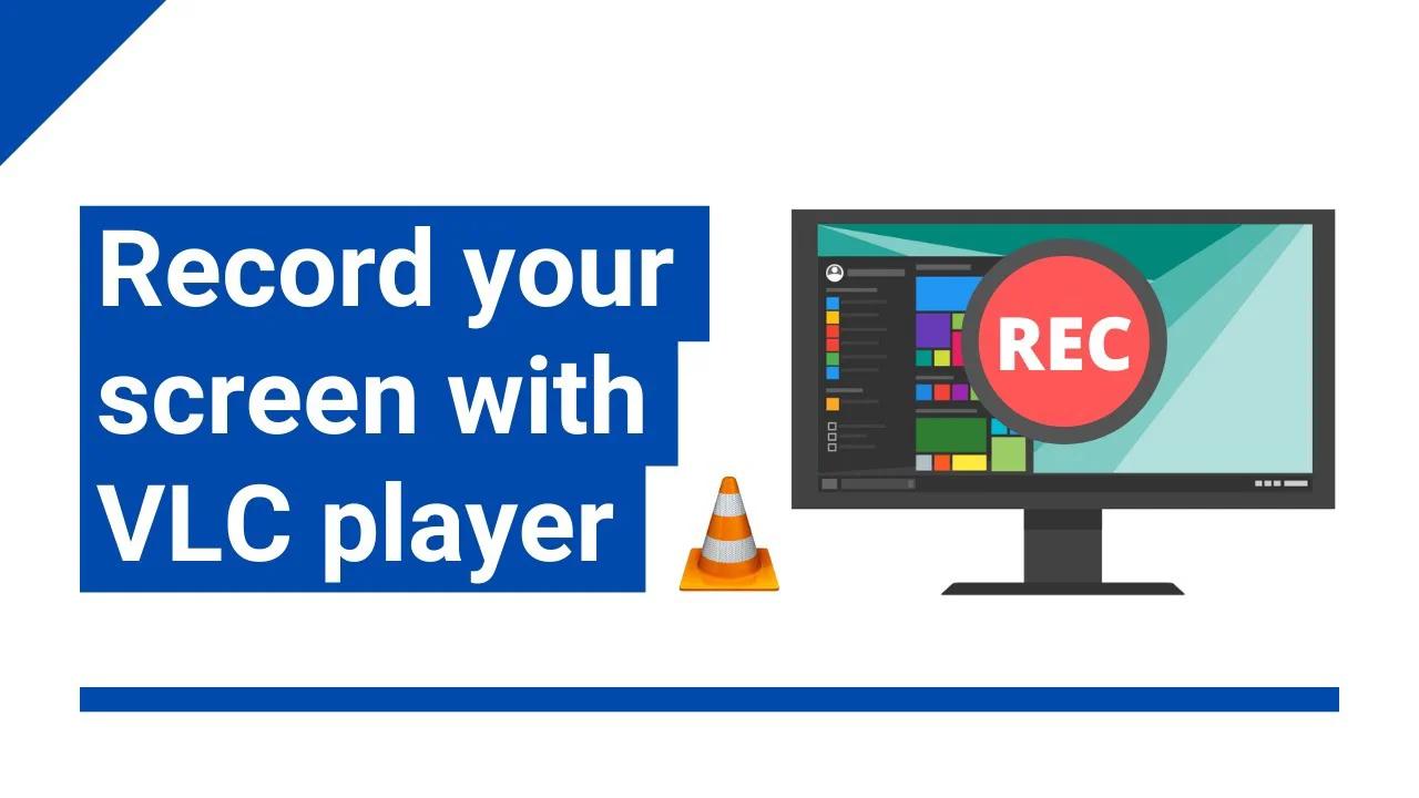 How to record your computer screen using VLC media player (video & audio)