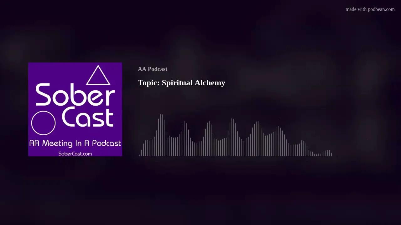 Topic: Spiritual Alchemy