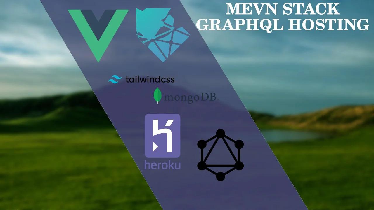 Hosting MEVN Stack GraphQL on Heroku and Netlify | MongoDB, Express.js, Vue.js, Node.js