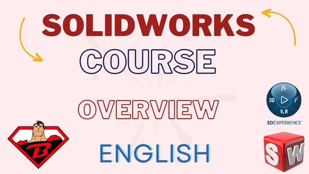 2) SOLIDWORKS Overview || English