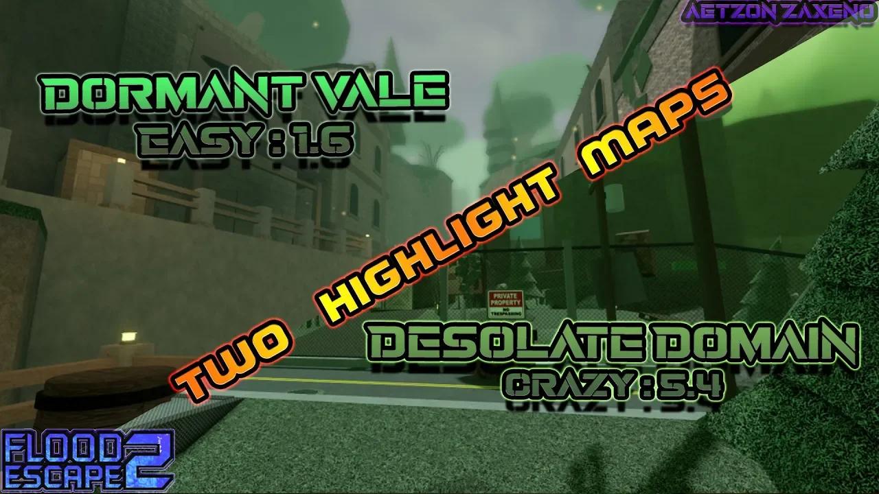 Dormant Vale [⭐1.6] & Desolate Domain [⭐5.4] - 2 Highlight Maps | FE2 ...