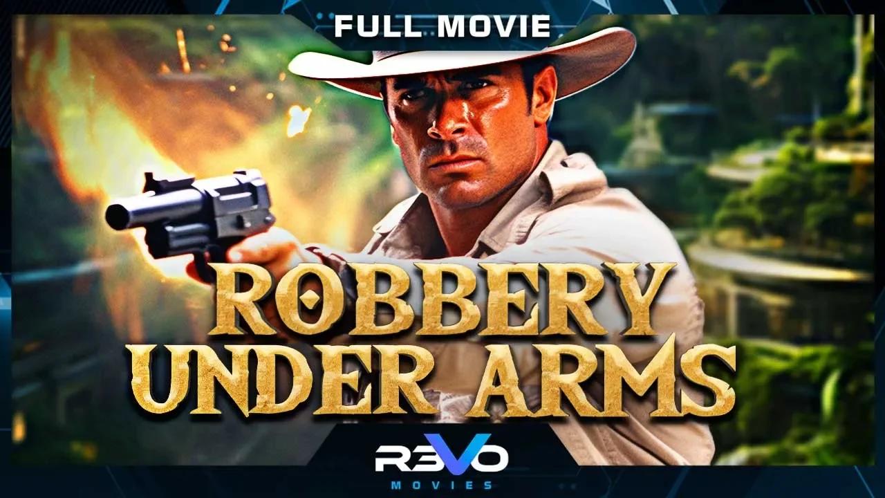 ROBBERY UNDER ARMS | SAM NEILL | HD WESTERN MOVIE | FULL FREE ACTION ...