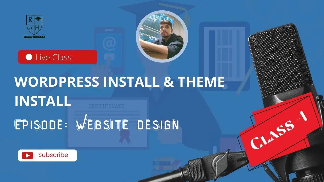 Wordpress Install And Theme Install Website Design Without Coding