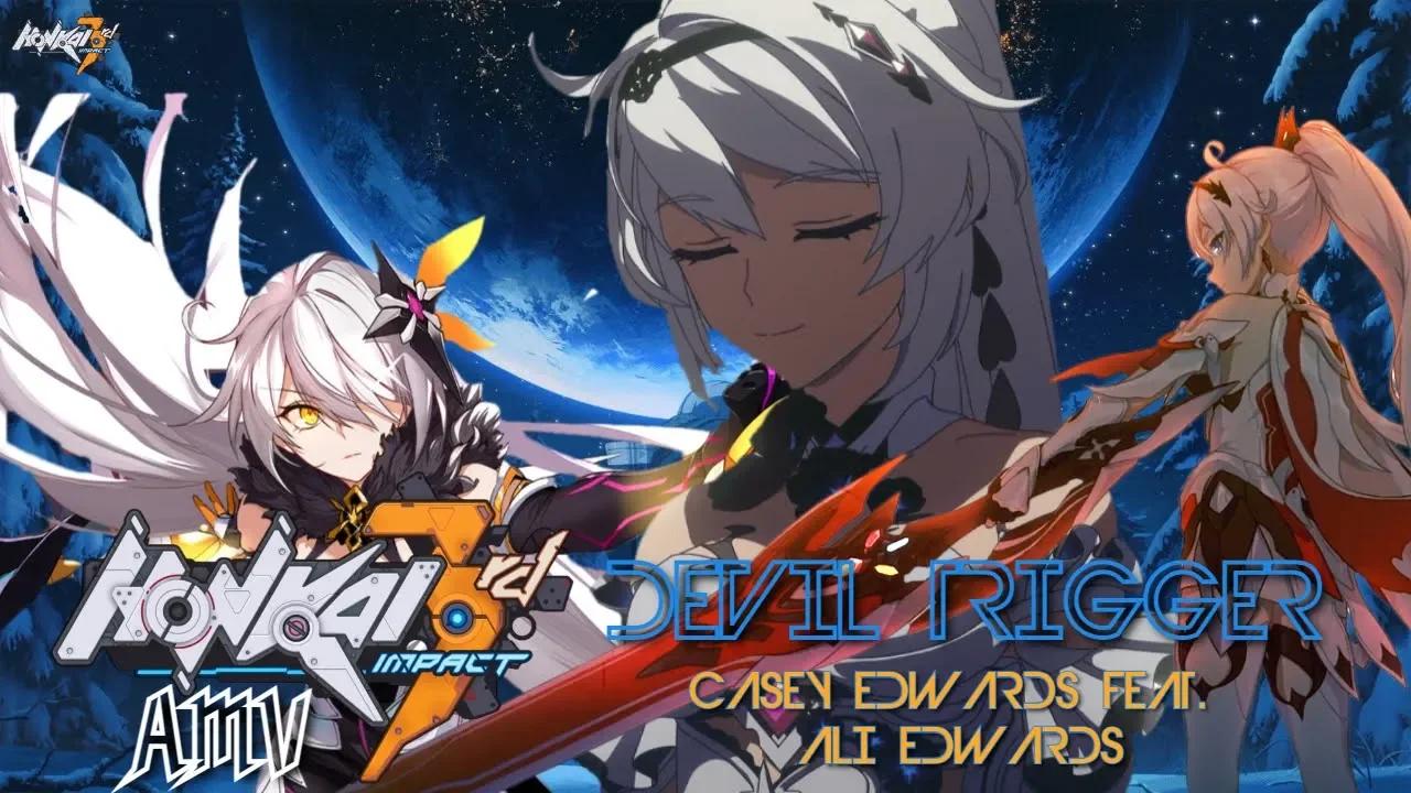 Devil Trigger : Honkai Impact 3rd / 崩壊3rd [MAD] / [AMV]