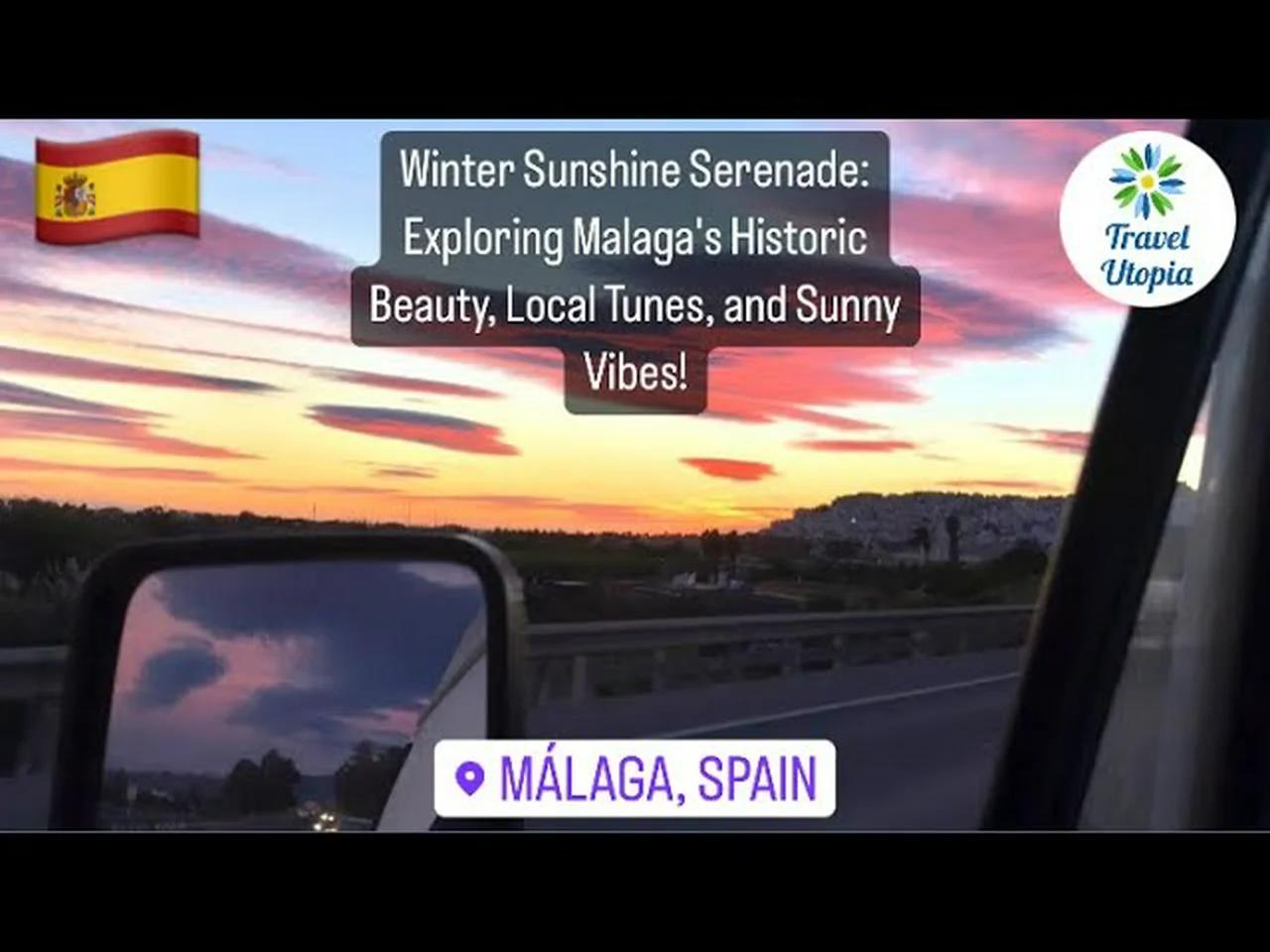 🇪🇸Winter Sunshine Serenade: Exploring Malaga's Historic Beauty, Local ...
