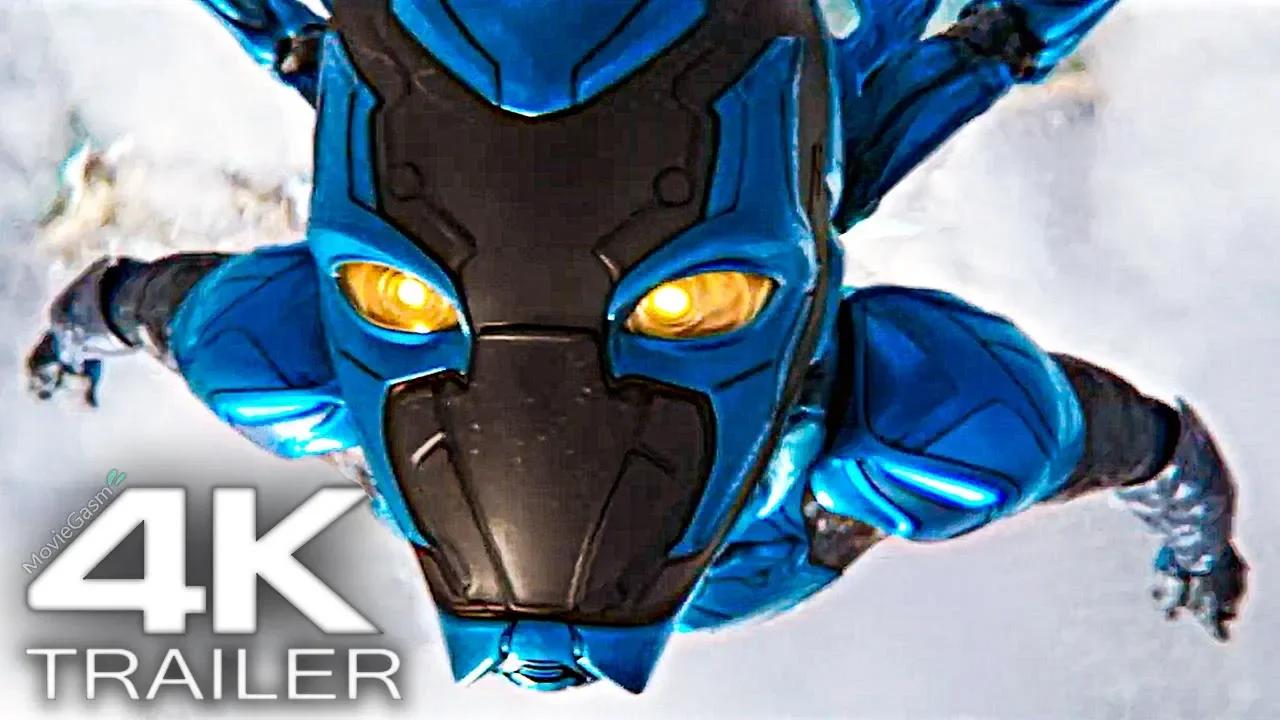 BLUE BEETLE _ Final Trailer (2023) New Movie Trailers 4K