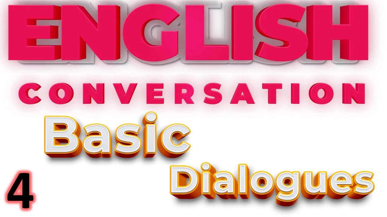 Basic English Conversation | English Dialogues For Beginners | Daily ...