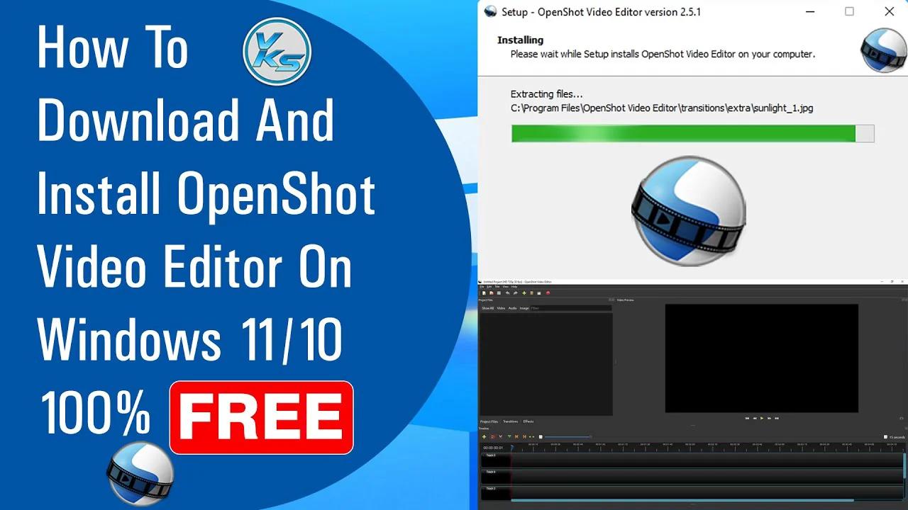 How To Download And Install OpenShot Video Editor On Windows 11/10 100% ...
