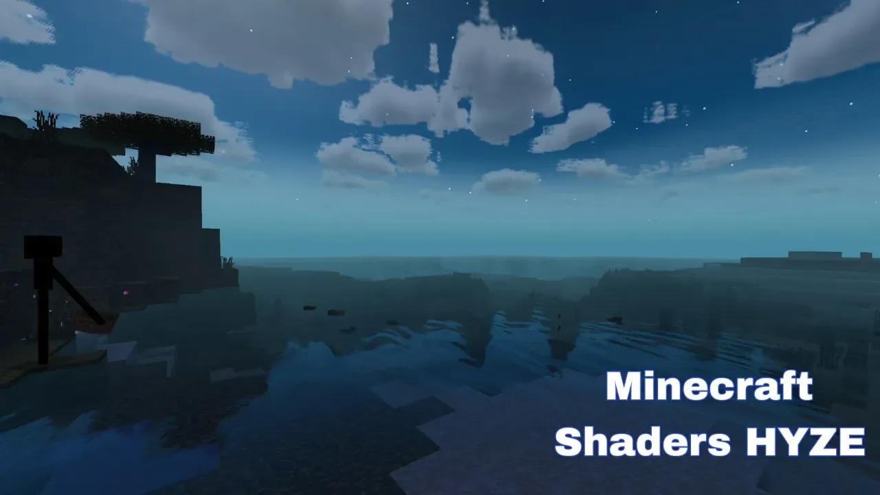 Minecraft shaders by HYZE