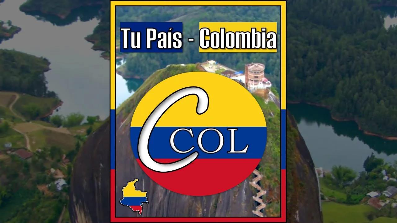 Tu País - Colombia 🇨🇴 | VERTICAL | C.LATAM & C.COL
