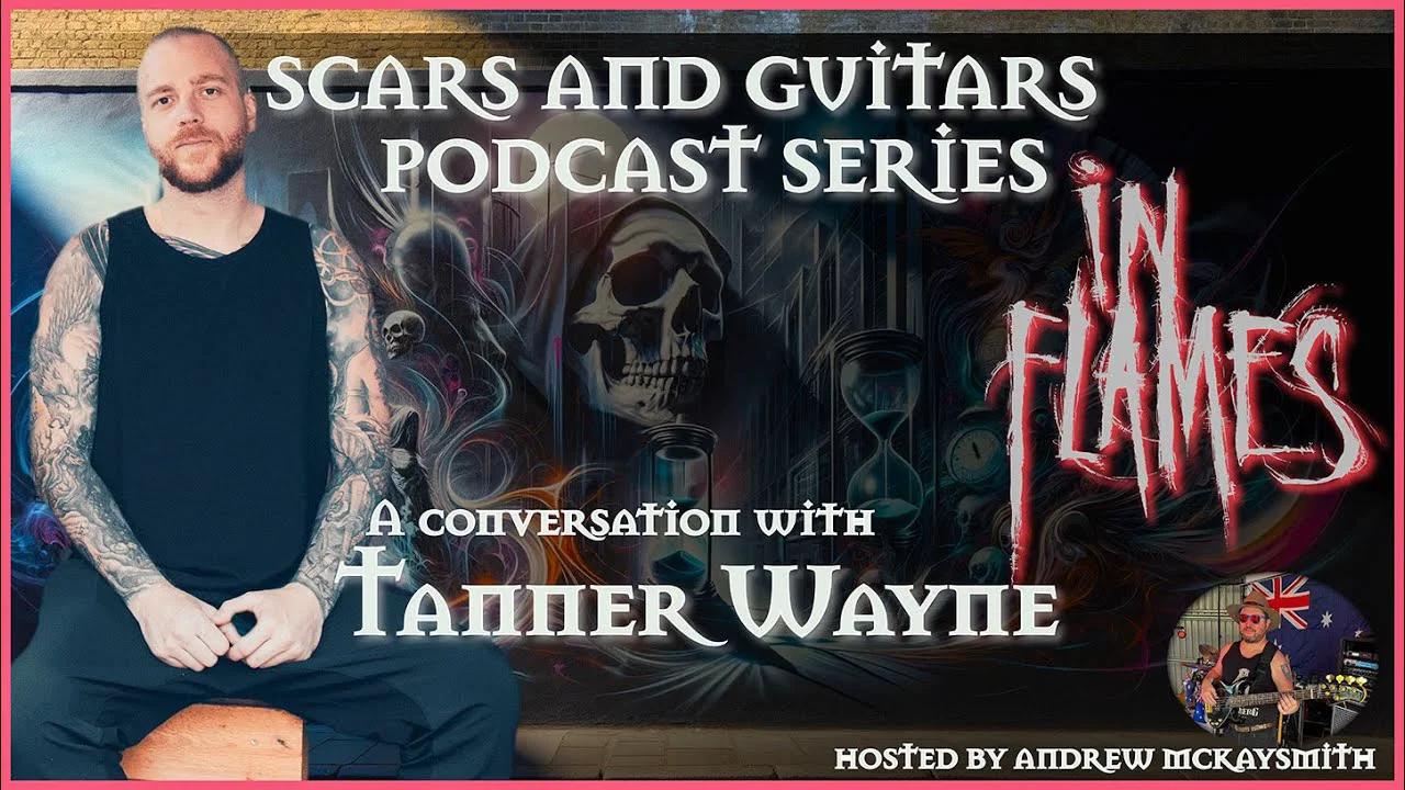 A conversation with Tanner Wayne (In Flames)