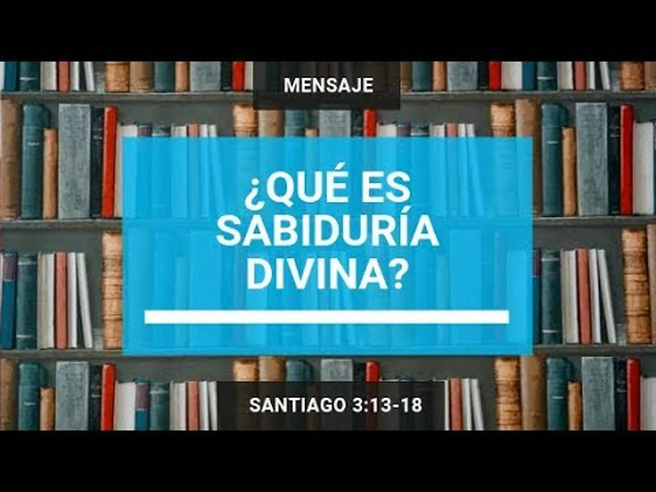 📚¿Qué es SABIDURÍA DIVINA? 📖- Santiago 3:13-18 - Estudios sobre ...