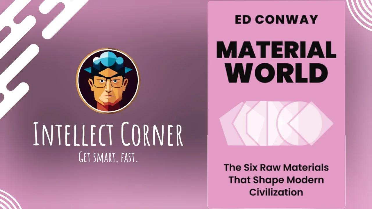 Material World by Ed Conway
