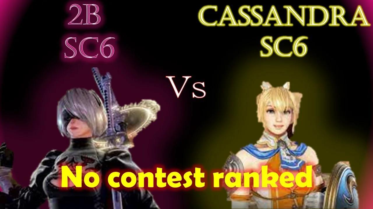 2B Vs Cassandra - Soul calibur VI No contest ranked